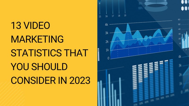13 Video Marketing Statistics That You Should Consider in 2023 - BOXmedia